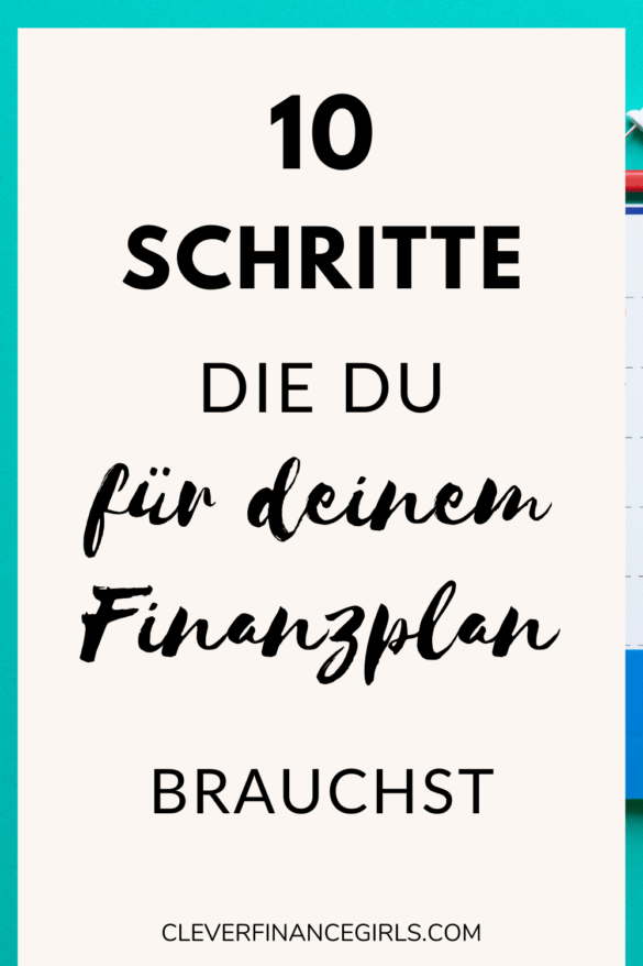 10 Schritte, um einen persönlichen Finanzplan zu erstellen | Clever ...
