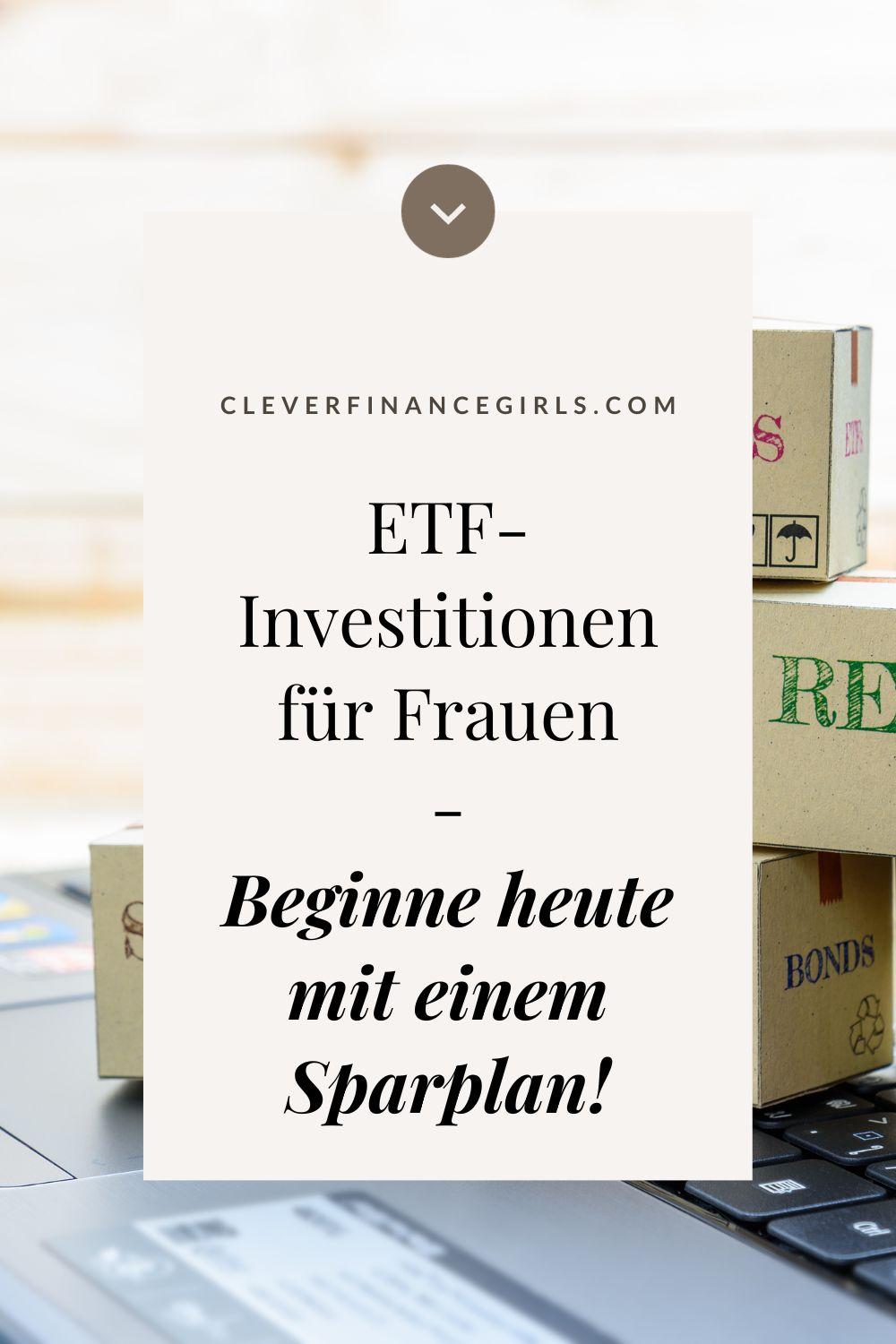 In einen ETF Sparplan investieren: 5 einfache Schritte erklärt | Clever Finance Girls